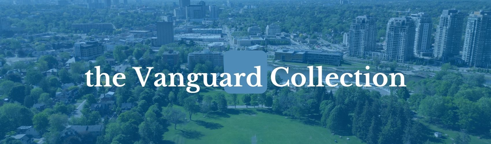 Vanguard Collection - Explore Waterloo Region